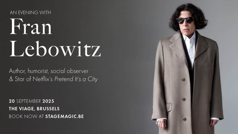 An Evening with Fran Lebowitz in Brussels - We Love Brussels